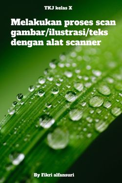 Book Creator | Melakukan proses scan gambar/ilustrasi/teks dengan alat ...