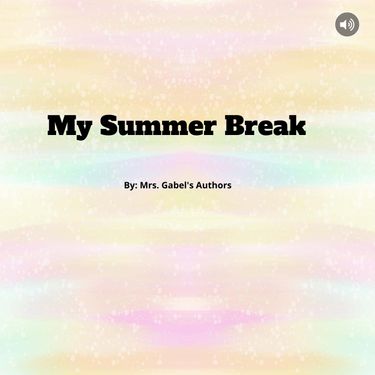Book Creator | My Summer Break