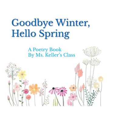Book Creator | Goodbye Winter, Hello Spring