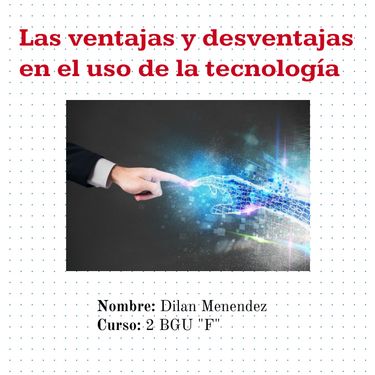 Book Creator | Ventajas y desventajas de la tecnologia