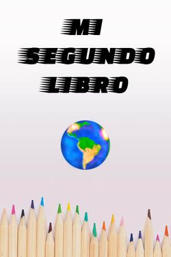 Book Creator | MI SEGUNDO LIBRO