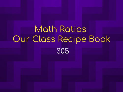 Book Creator | Math Ratios Our Class Recipe Book 305