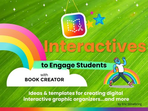 Book Creator | Interactives to Engage Students
