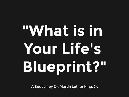 Book Creator | MLK: What is in Your Life's Blueprint?