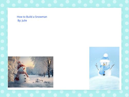 Book Creator | How to Build a Snowman