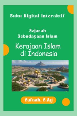 Book Creator | Buku Digital SKI Kelas: Kerajaan Islam di Nusantara