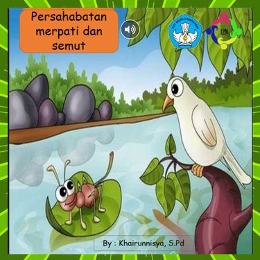 Book Creator | PERSAHABATAN MERPATI DAN SEMUT