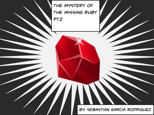 Book Creator | The Mystery Of The Missing ruby Part.2