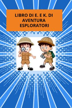 Book Creator | Libro degli esploratori:K&E