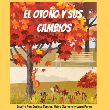 Book Creator | EL OTOÑO Y SUS CAMBIOS