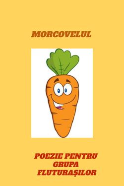 Book Creator | MORCOVELUL + POEZIE PENTRU GRUPA FLUTURAŞILOR + GRUPA MICĂ