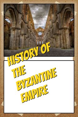 Book Creator | History of the Byzantine Empire