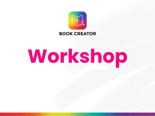 Book Creator | Book Creator guide/ workshop 2024