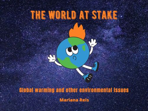 Book Creator | The world at stake - Global warming and other environmental issues