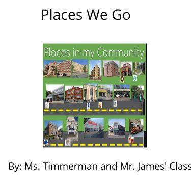 Book Creator | Places We Go Timmerman