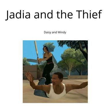 Book Creator | Jadia and the Thief
