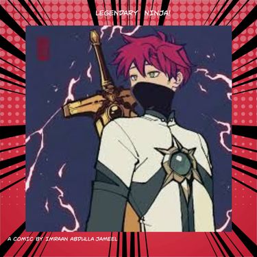 Book Creator | THE LEGENDARY NINJA!