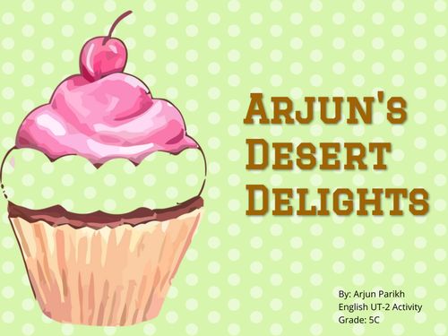 Book Creator | Arjun's Desert Delights