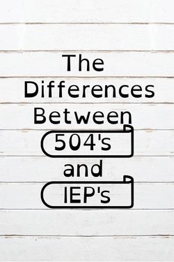 Book Creator | The Differences Between 504's and IEP's