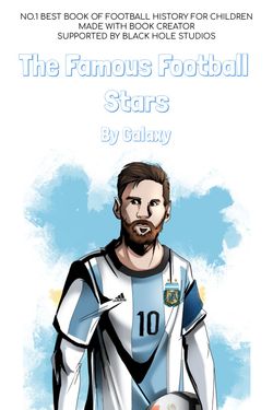 Book Creator | The Famous Football Stars