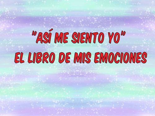 Book Creator | "El libro de mis emociones"
