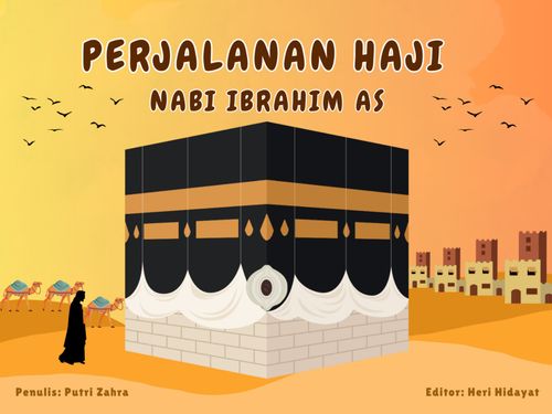 Book Creator | Perjalanan Haji Nabi Ibrahim AS