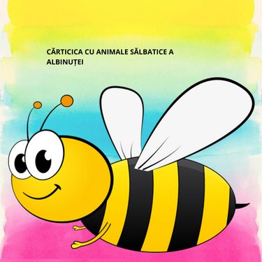 Book Creator | Cartea cu animale sălbatice a albinuței