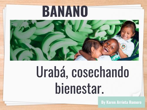 Book Creator | Banano. Urabá, cosechando bienestar
