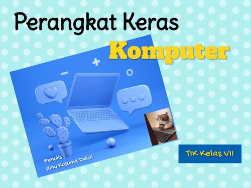 Book Creator | Perangkat Keras Komputer TIK Kelas 7