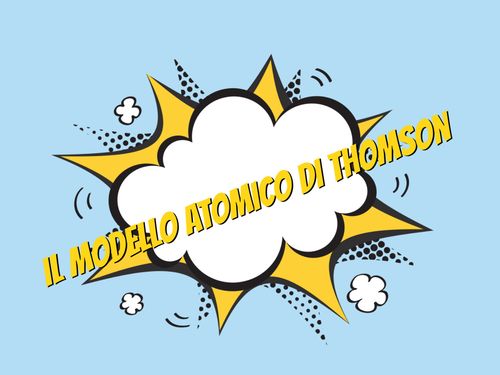 Book Creator | Il modello atomico di Thomson