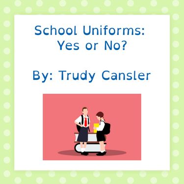 Book Creator | School Uniforms: Yes or No?