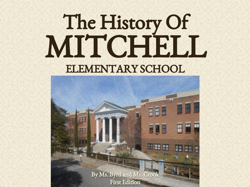Book Creator | The History of Mitchell Elementary School