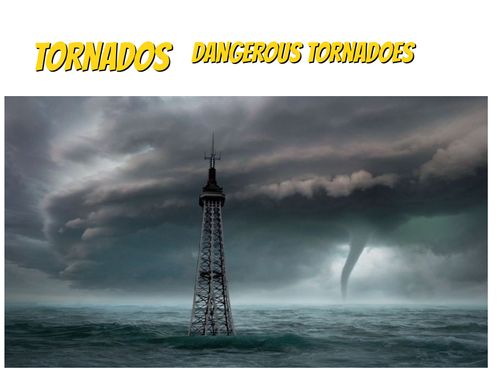 Book Creator | Tornadoes Dangerous Storms