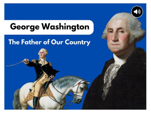 Book Creator | George Washington, The Father of Our Country