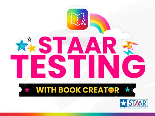 Book Creator | STAAR Testing with Book Creator