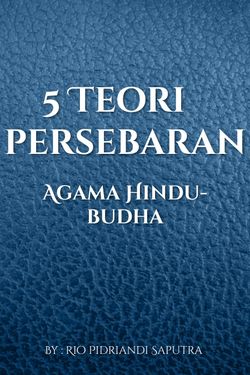Book Creator | TEORI PERSEBARAN AGAMA HINDU-BUDDHA DI INDONESIA