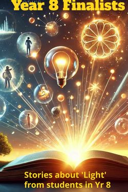 Book Creator | Year 8 Stories of Light Finalists