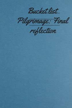 Book Creator | Pilgramage: Final reflection