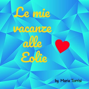 Book Creator | Le mie vacanze alle Eolie