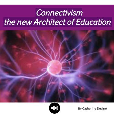 Book Creator | Connectivism the new Architect of Education