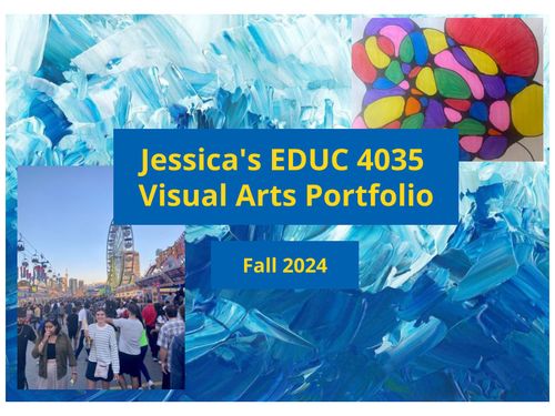 Book Creator | Jessica's EDUC 4035 Visual Arts Portfolio
