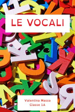 Book Creator | IL LIBRO DELLE VOCALI