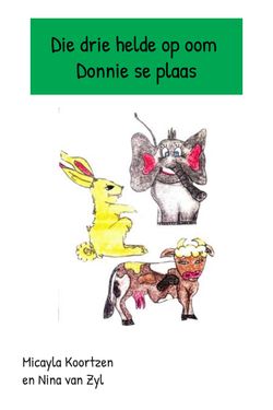 Book Creator | Die drieh helde op oom Donnie se plaas