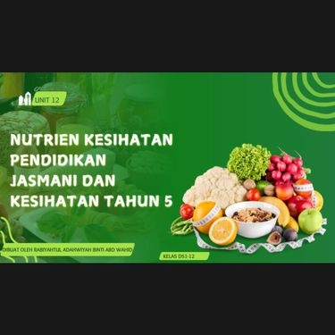 Book Creator | TAHUN 5 PJPK :UNIT 12 Nutrien Makanan
