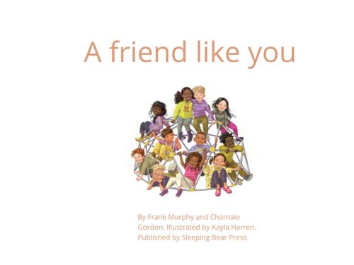 Book Creator | A FRIEND LIKE YOU
