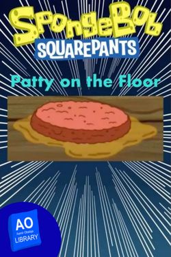 Book Creator | SpongeBob SquarePants: Patty On The Floor