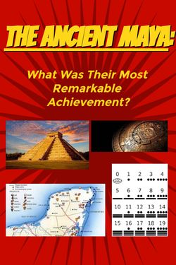 Book Creator | The Mayan's Most Remarkable Achievements