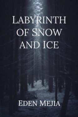 Book Creator | Labyrinth of Snow and Ice