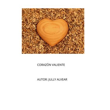 Book Creator | CORAZÓN VAILIENTE
