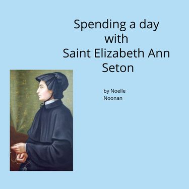 Book Creator | My Day with St. Elizabeth Ann Seton